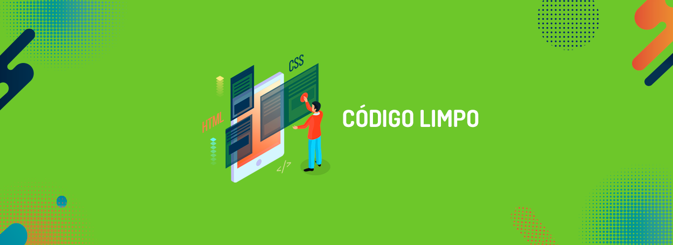 Código Limpo: dicas práticas para turbinar a escrita, leitura e escalabilidade de um código | Zup